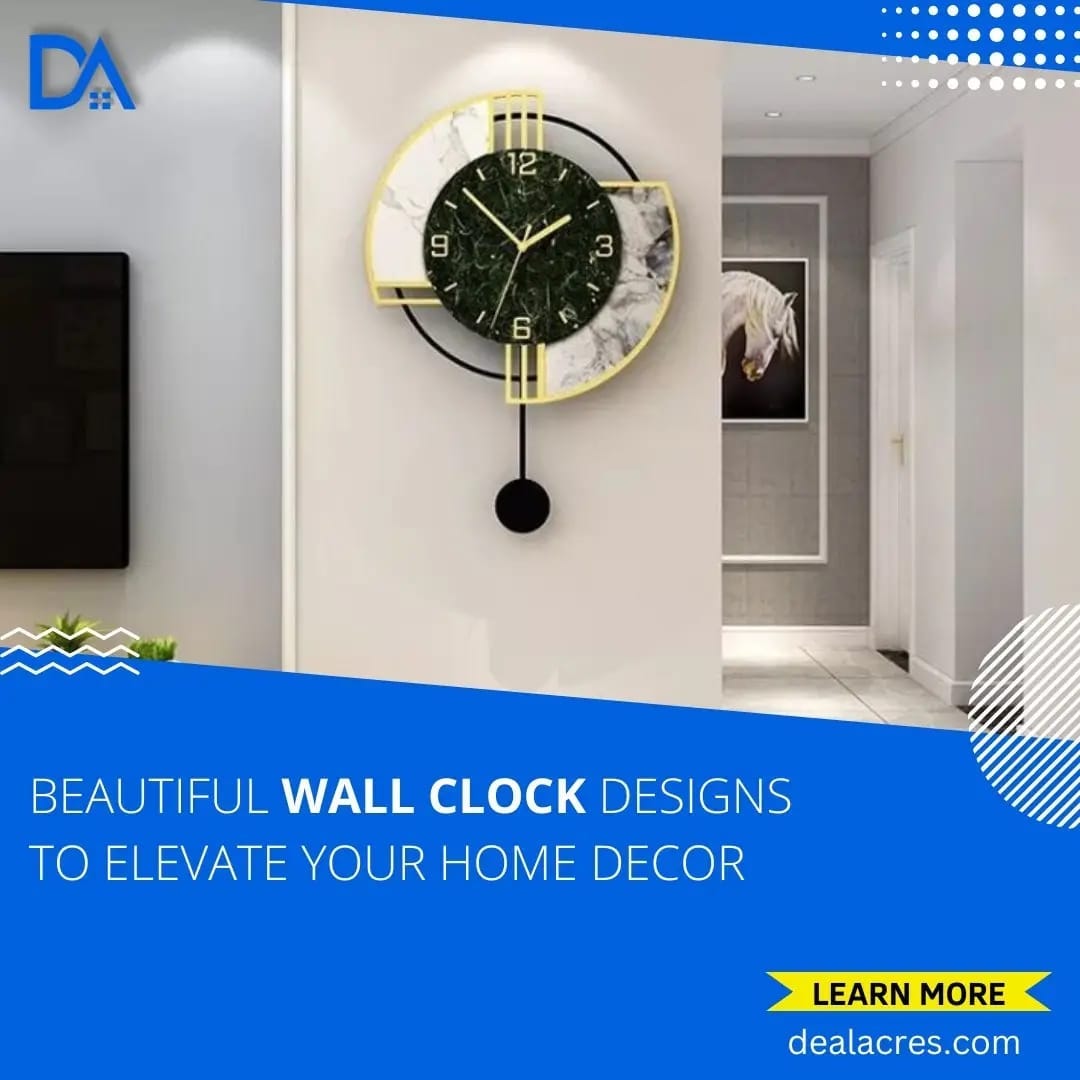 Beautiful wall clock designs to elevate home decor — Deal Acres - Mohit ...