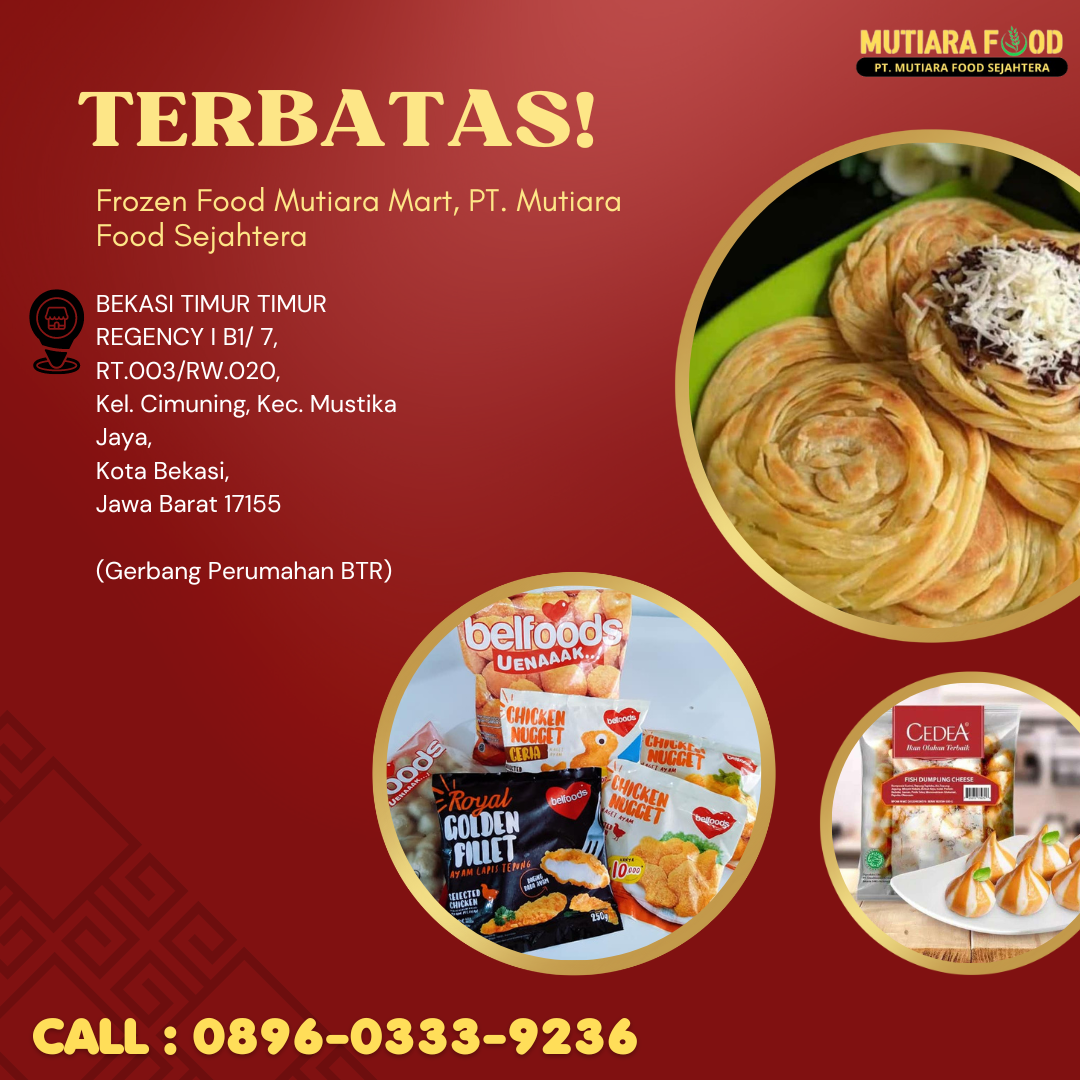 TERBATAS!, Call 0896–0333–9236, Frozen Food Mutiara Mart, PT. Mutiara ...