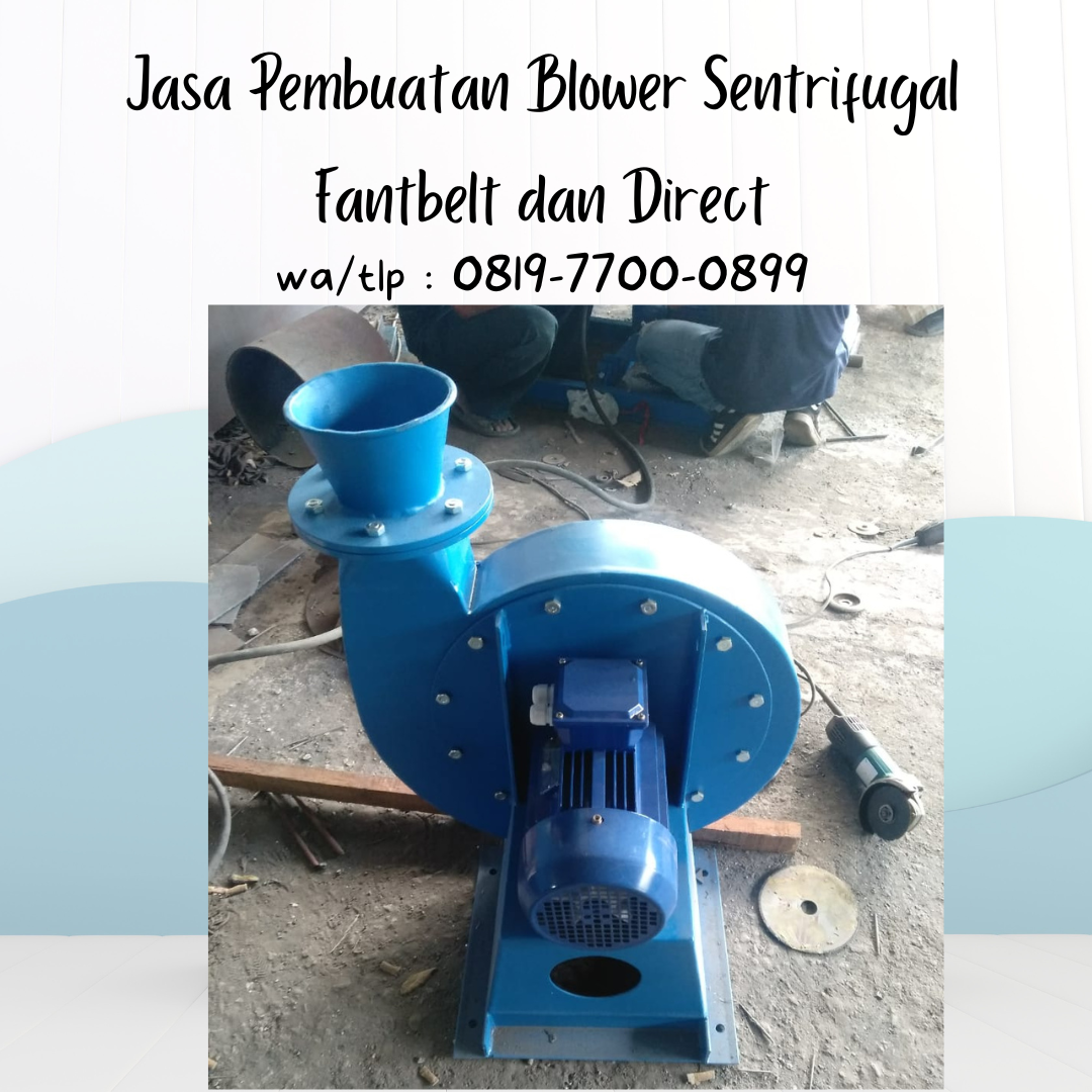 JASA PEMBUATAN MACAM-MACAM BlOWER | by Juragan Kontraktor Tangerang ... JASA PEMBUATAN MACAM-MACAM BlOWER | by Juragan Kontraktor Tangerang ...