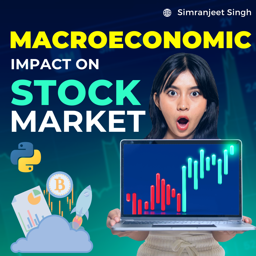 How Macroeconomics Impacts the Stock Market | Medium