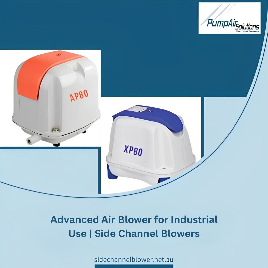 Advanced Air Blower for Industrial Use | Side Channel Blowers - Side ...