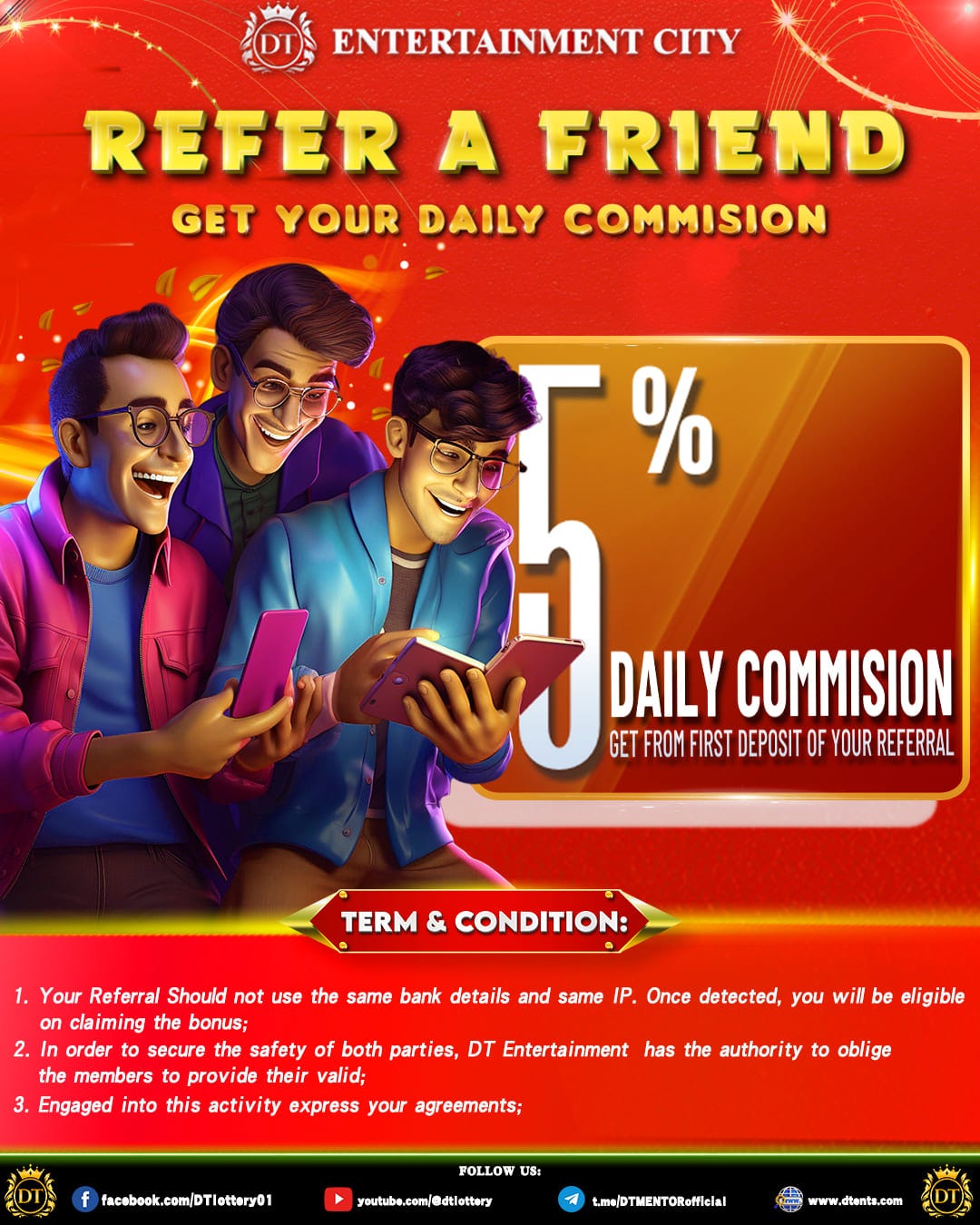 Earn Big with Friends: Get 5% from Their Deposits with DT Entertainment ...