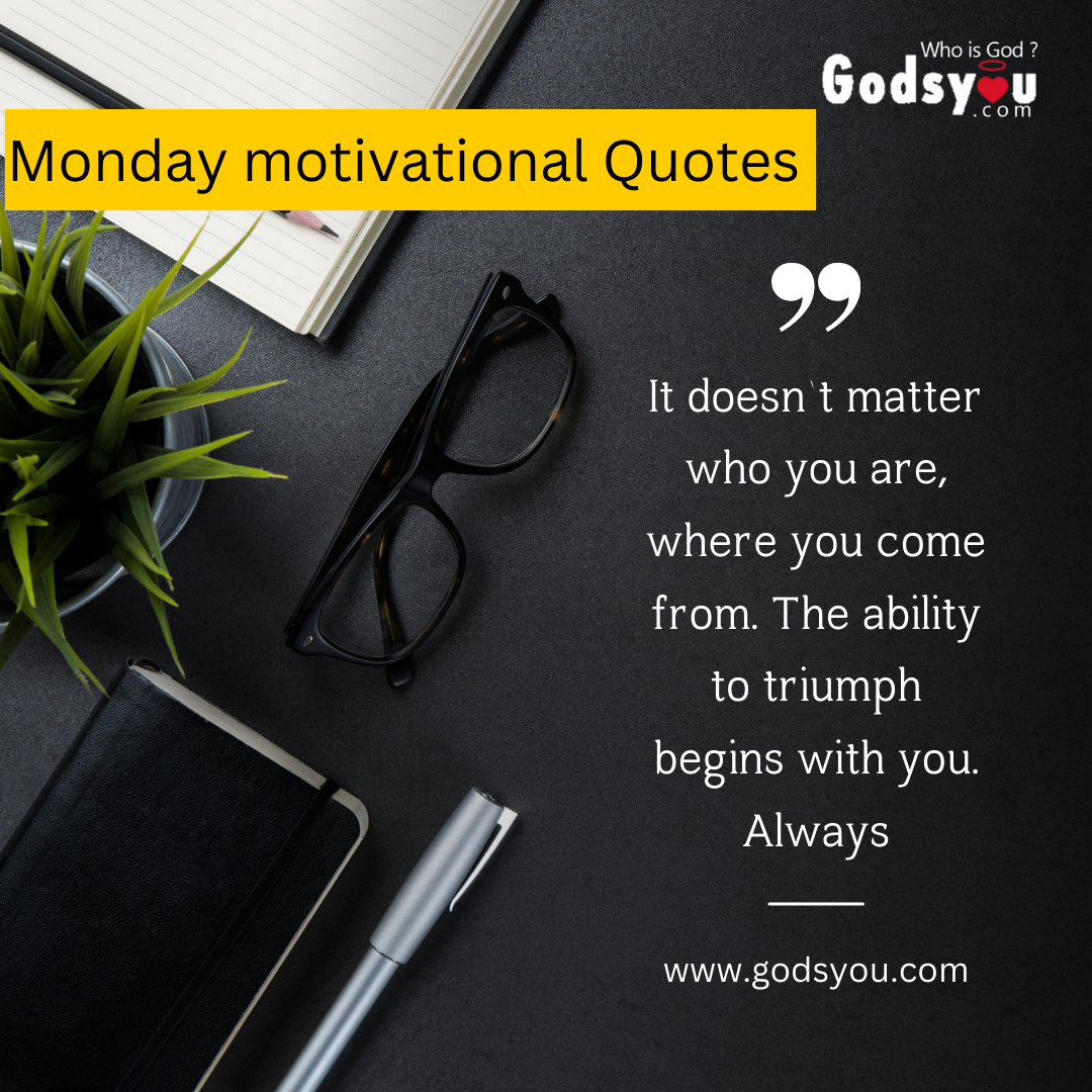 Best Monday Motivational quotes 2024 ! Start your day with Positive ...