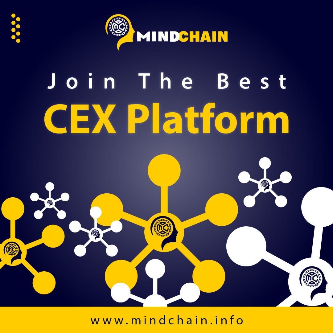🤝Join The Best CEX Platform👍 🚀Mindchain CEX gives you the best listing ...