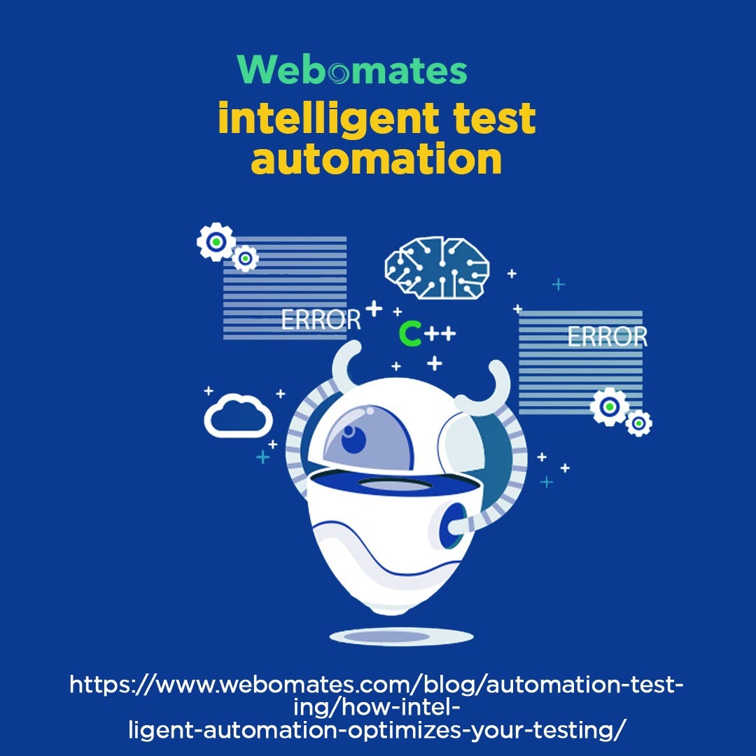 Intelligent Test Automation Aseem Bakshi Medium