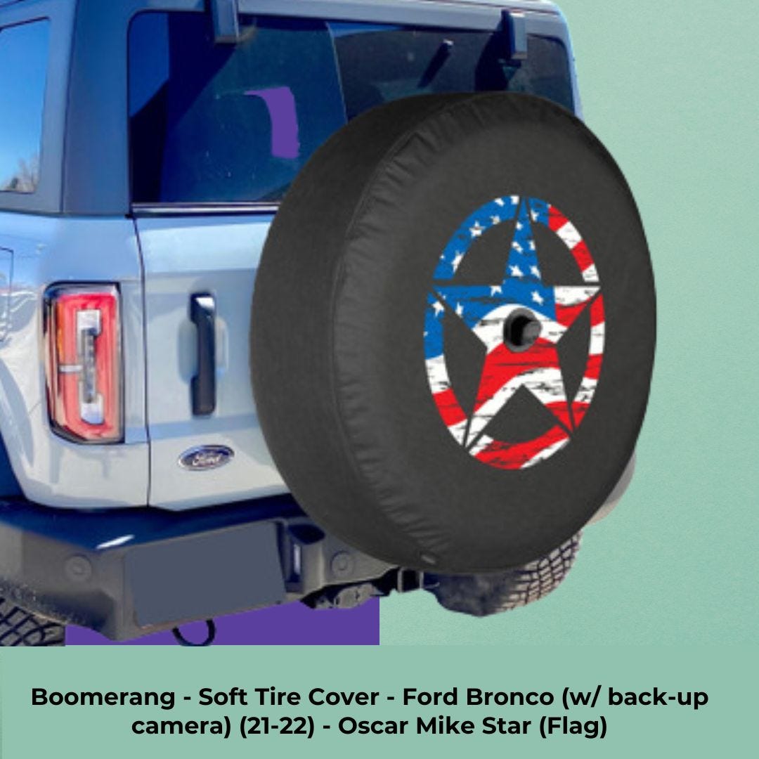 Boomerang — Soft Tire Cover — Ford Bronco (w/ back-up camera) (21–22 ...