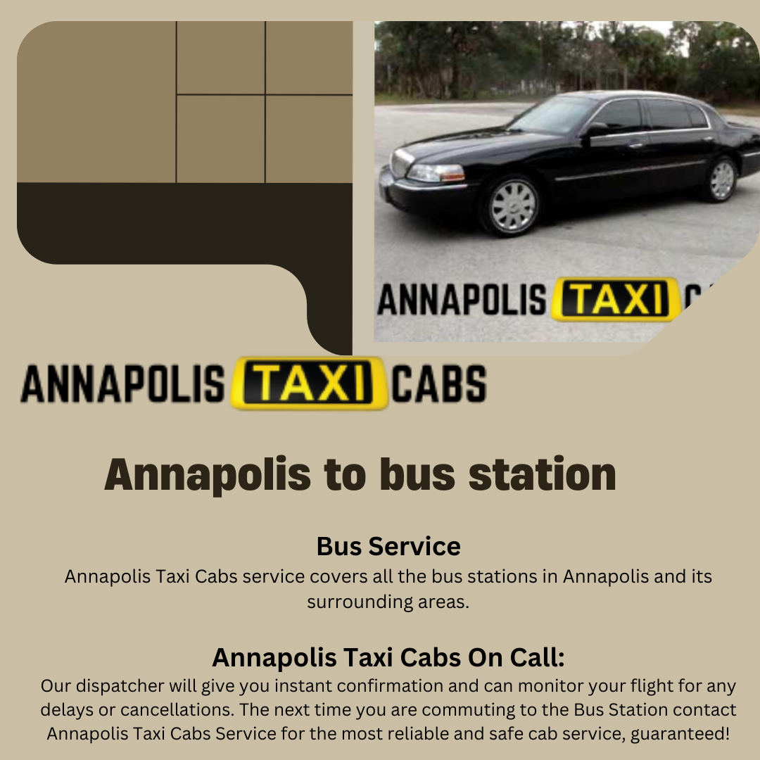 Annapolis Bus Station Taxi: Convenient Taxi Service to Bus Stations ...