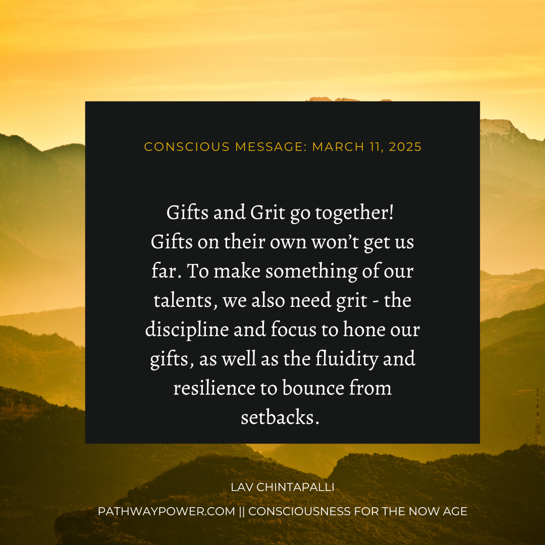 Conscious Message: March 11, 2025 - Lav Chintapalli - Medium