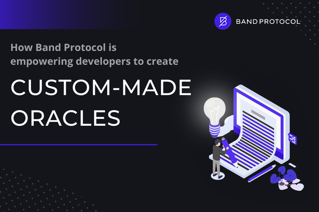 How Band Protocol is empowering developers to create custom-made ...