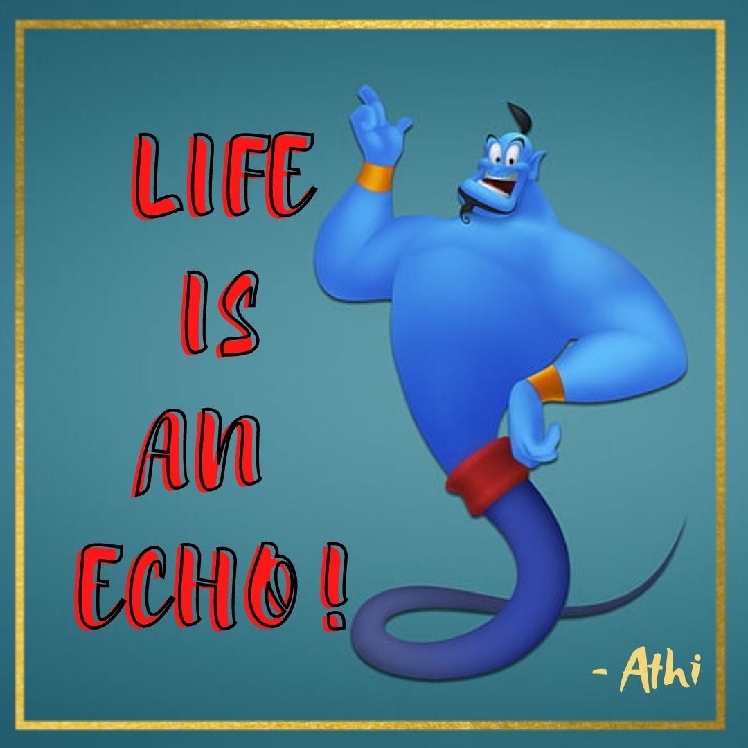 LIFE IS AN ECHO !. My dear readers, just for a moment… | by ...