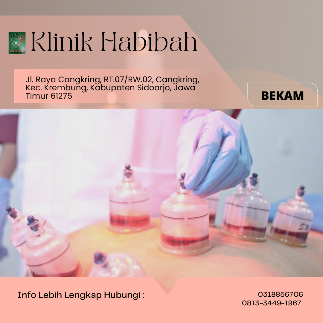 FASILITAS LENGKAP, wa 0813-3449-1967 , Melayani Bekam Terbaik Klinik Habibah Krian KLIK https ...