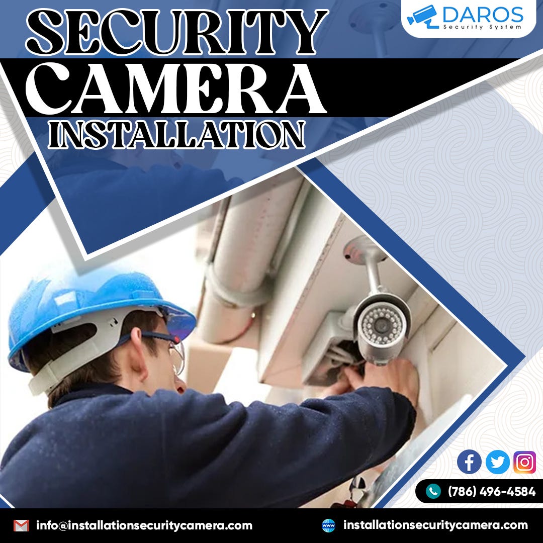 Security Camera Installation - Daros Security System - Medium
