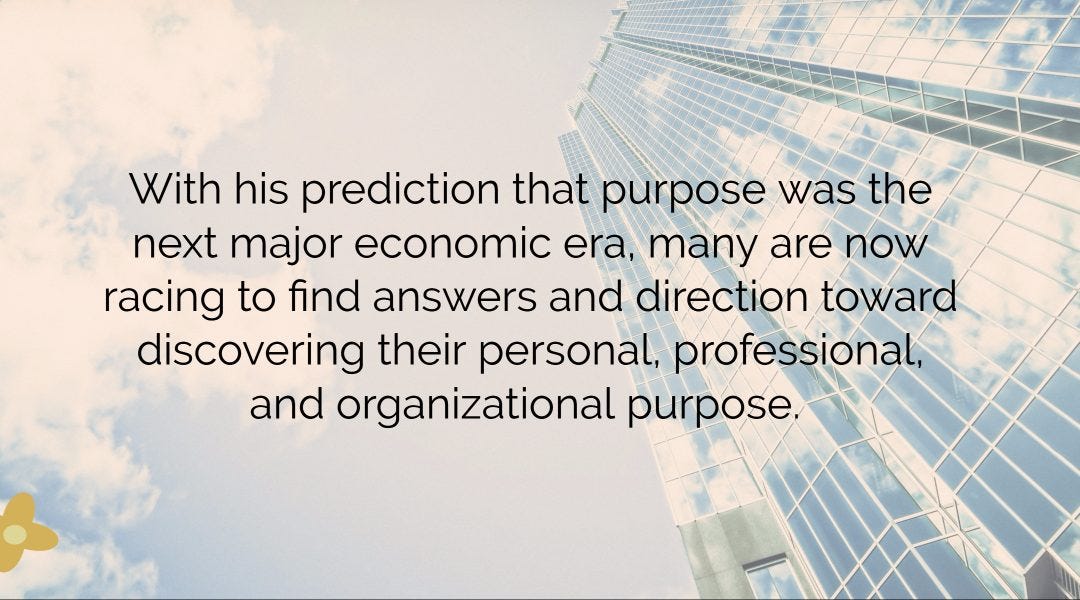 The Power of Purpose and How to Thrive in the Emerging Purpose Economy ...