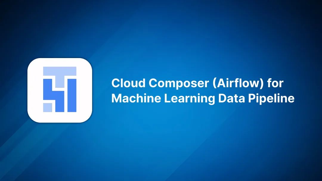 Cloud Composer (Airflow) for Machine Learning Data Pipeline | by 河本直起 (Naoki Komoto) | AnyMind ...