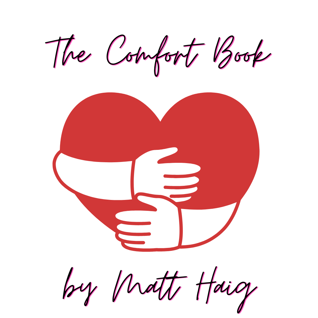 The Comfort Book by Matt Haig. I am currently reading The Comfort Book ...