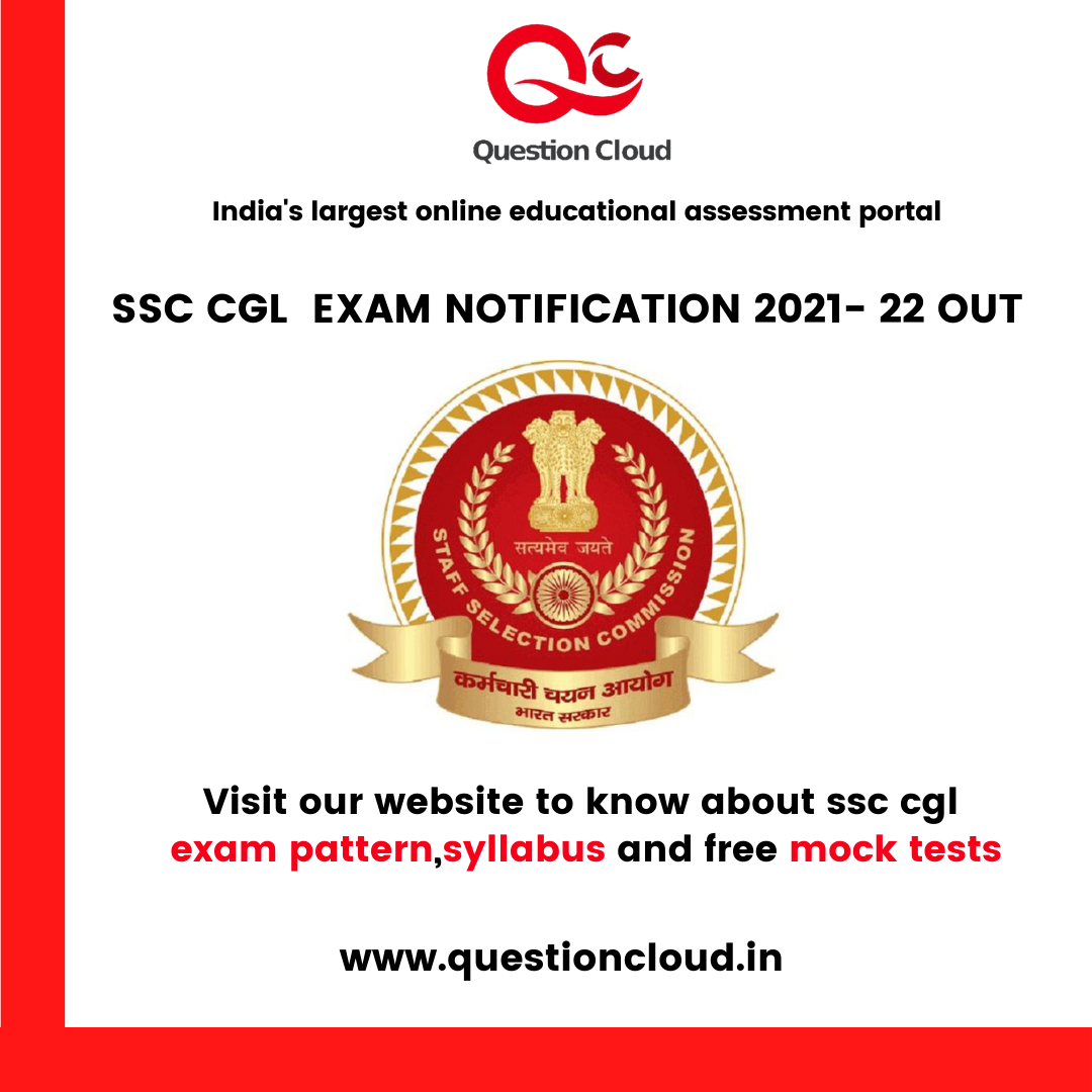 SSC CGL Exam Notification 2021- 22 out - question cloud - Medium