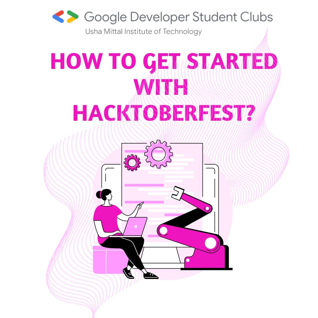 How to get started with Hacktoberfest? | by Krithika Saravanan | GDSC UMIT | Medium