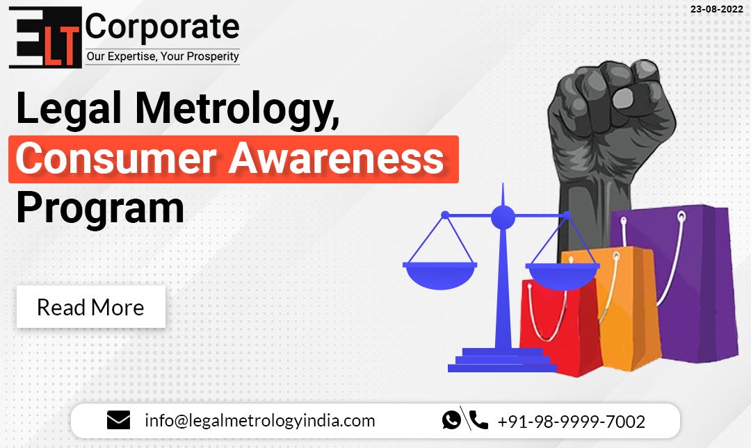 Legal Metrology, Consumer Awareness Program - ELT Corporate Pvt. Ltd ...