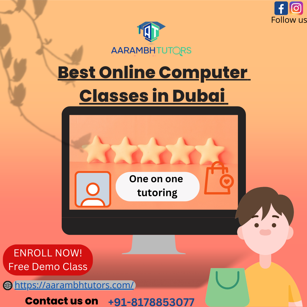 Best Online Computer Classes in Dubai | by aarambh tutor | Medium