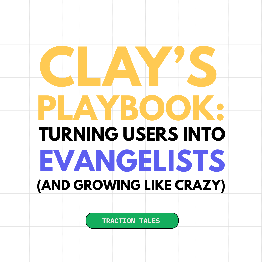 Clay’s Playbook: Turning Users Into Evangelists | by SaaS22 | Medium