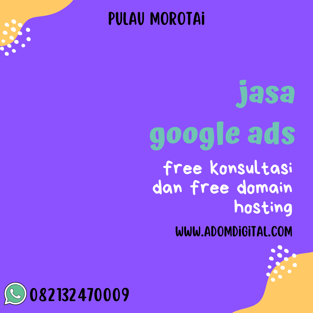 Jasa Iklan Google Ads Pulau Morotai 0821–3274–0009 | by seva 1 | Medium