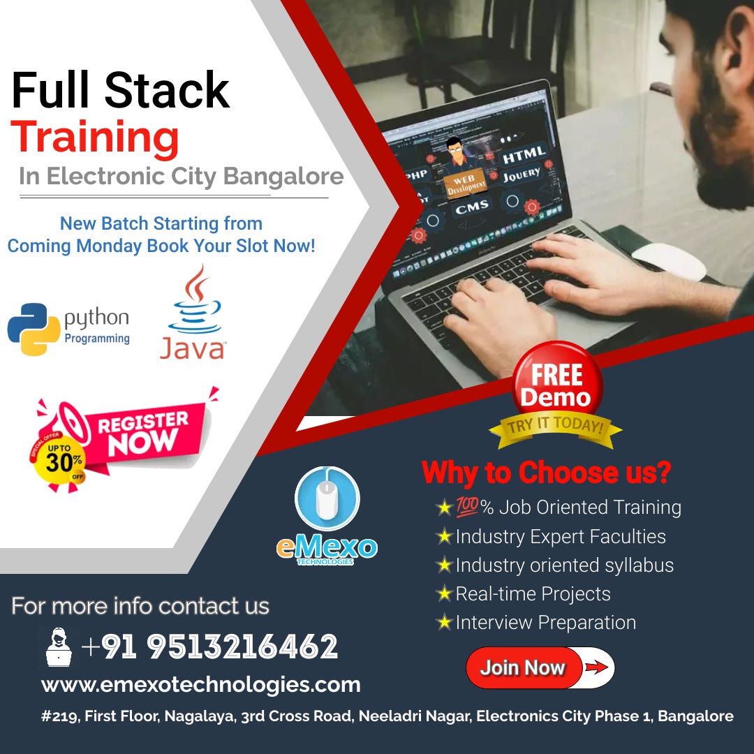 Best Full Stack Training Institute in Electronic City Bangalore | by ...