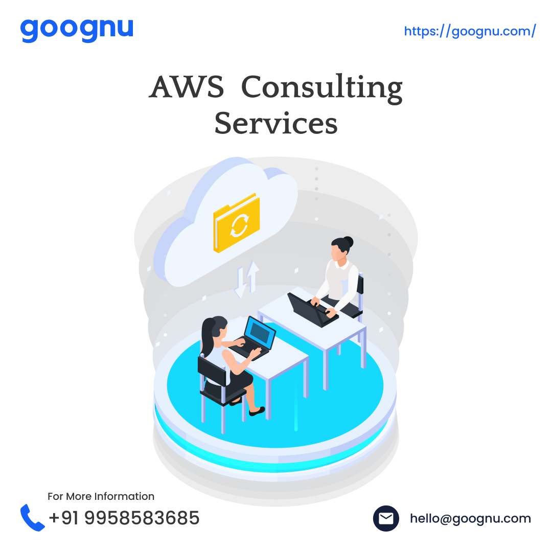 “Expert AWS Cloud Consulting Services | Goognu” - Goognu - Medium