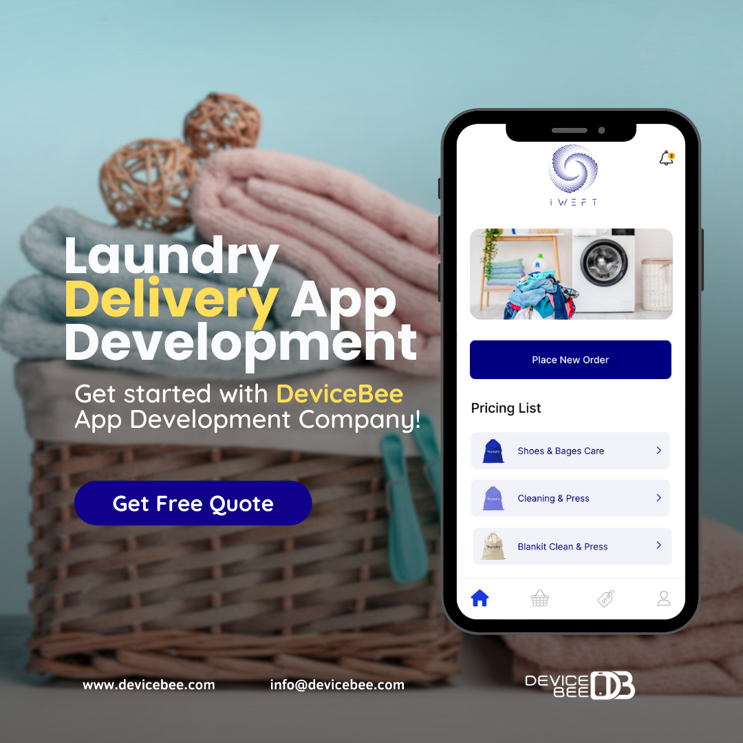 Scale Your Laundry Business with DeviceBee App Development | by ...