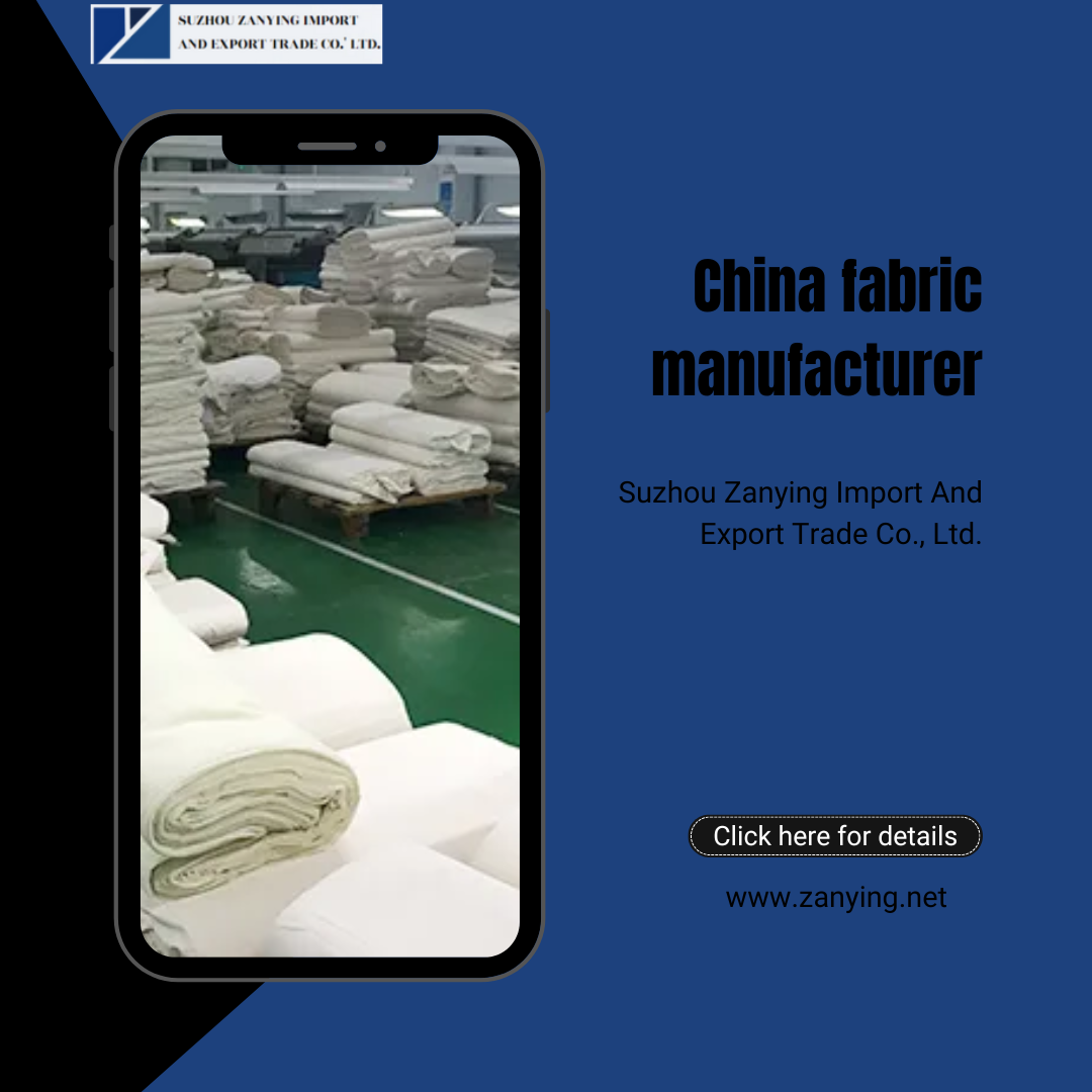 Premium Textile Solutions: China Fabric Manufacturer - Suzhou Zanying ...