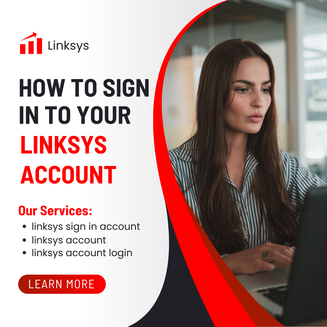 Quick Solution | How Do I Sign In Linksys Account | by Linksys | Jul ...