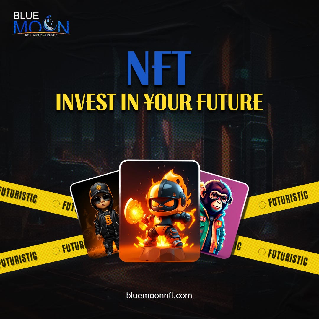 Bluemoon NFT Marketplace - Mthn coin - Medium