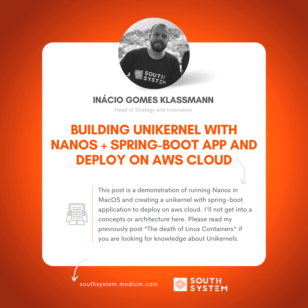 Building Unikernel With Nanos Spring Boot App And Deploy On Aws Cloud By South System Medium