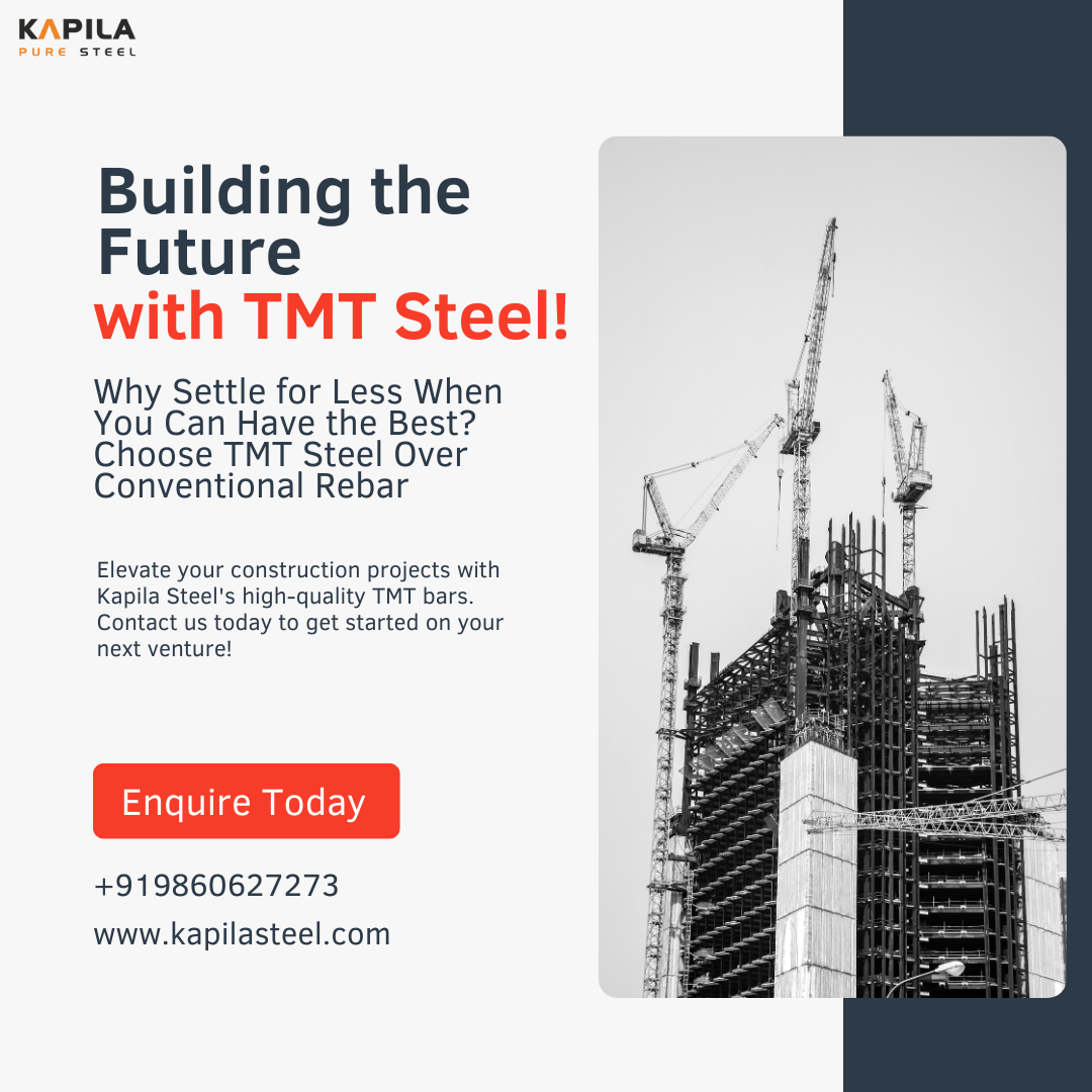 Why TMT Steel Is Preferred Over Conventional Rebar | by Kapilasteel ...
