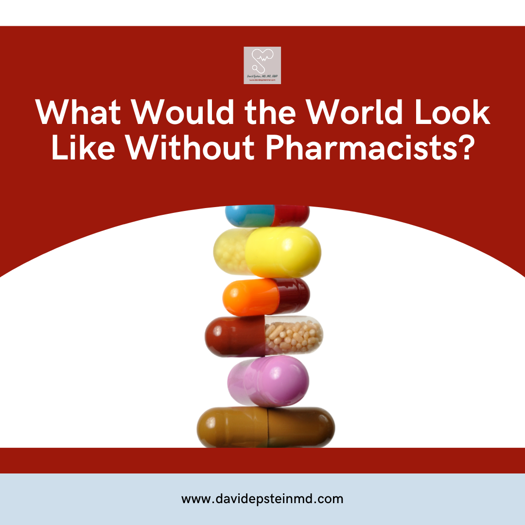What Would the World Look Like Without Pharmacists? | by David Epstein ...