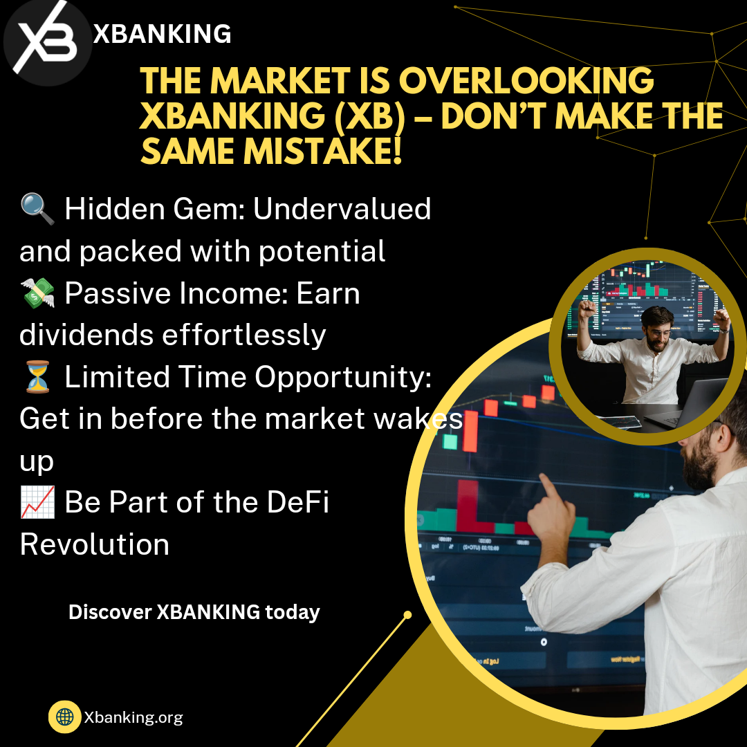 Why the Market is Sleeping on XBANKING (XB) – and Why You Shouldn’t ...