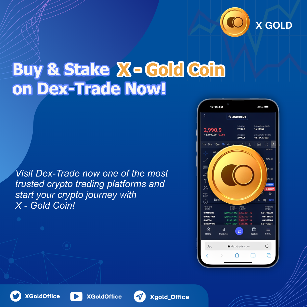 🚀 Buy & Stake XGold Coin on Dex-Trade Now! 💰 | by XgoldOffice | Aug ...