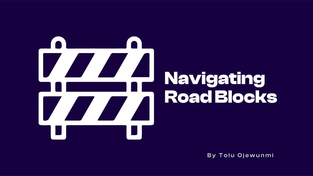 What are roadblocks?. Roadblocks to an employee can be… | by Tolu ...