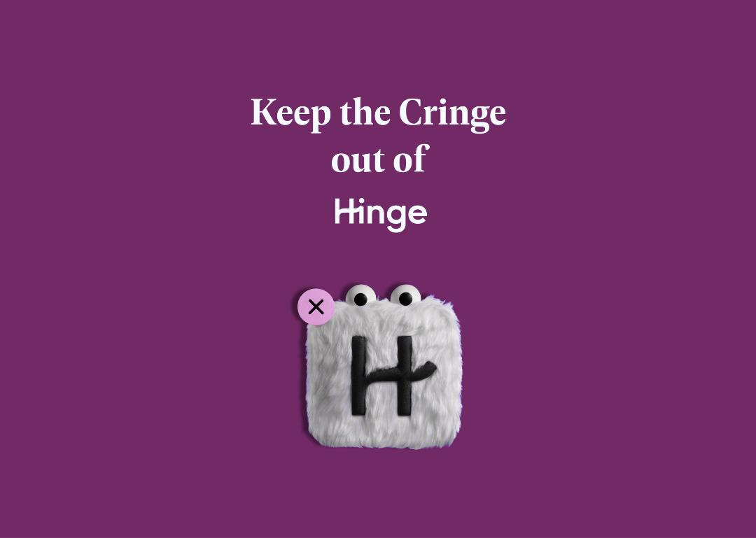 Keep the Cringe Off Hinge — A FanAdvertising Campaign | by Olutoyese ...