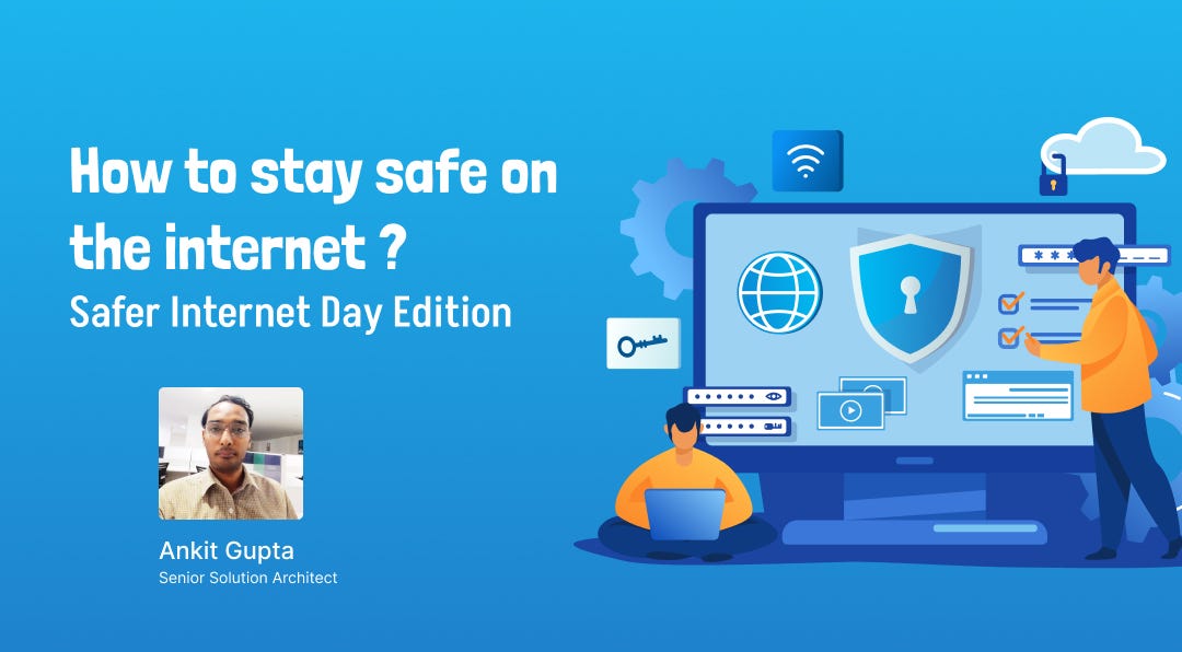 Safeguarding Our Digital World: Safer Internet Day February 2024 | by ...