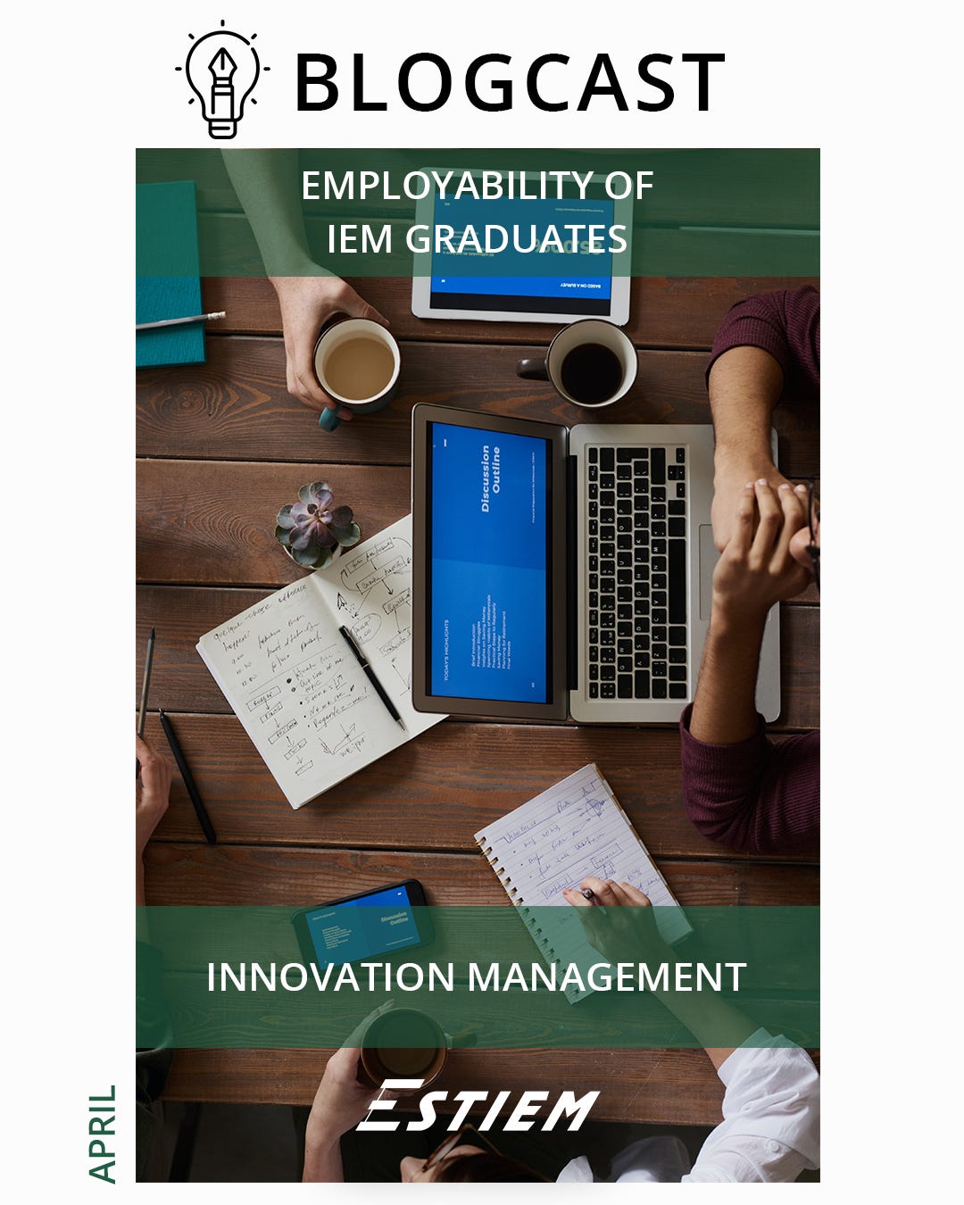 Employability of IEM Graduates. by: Ulrich Bauer | by ESTIEM | ESTIEM ...