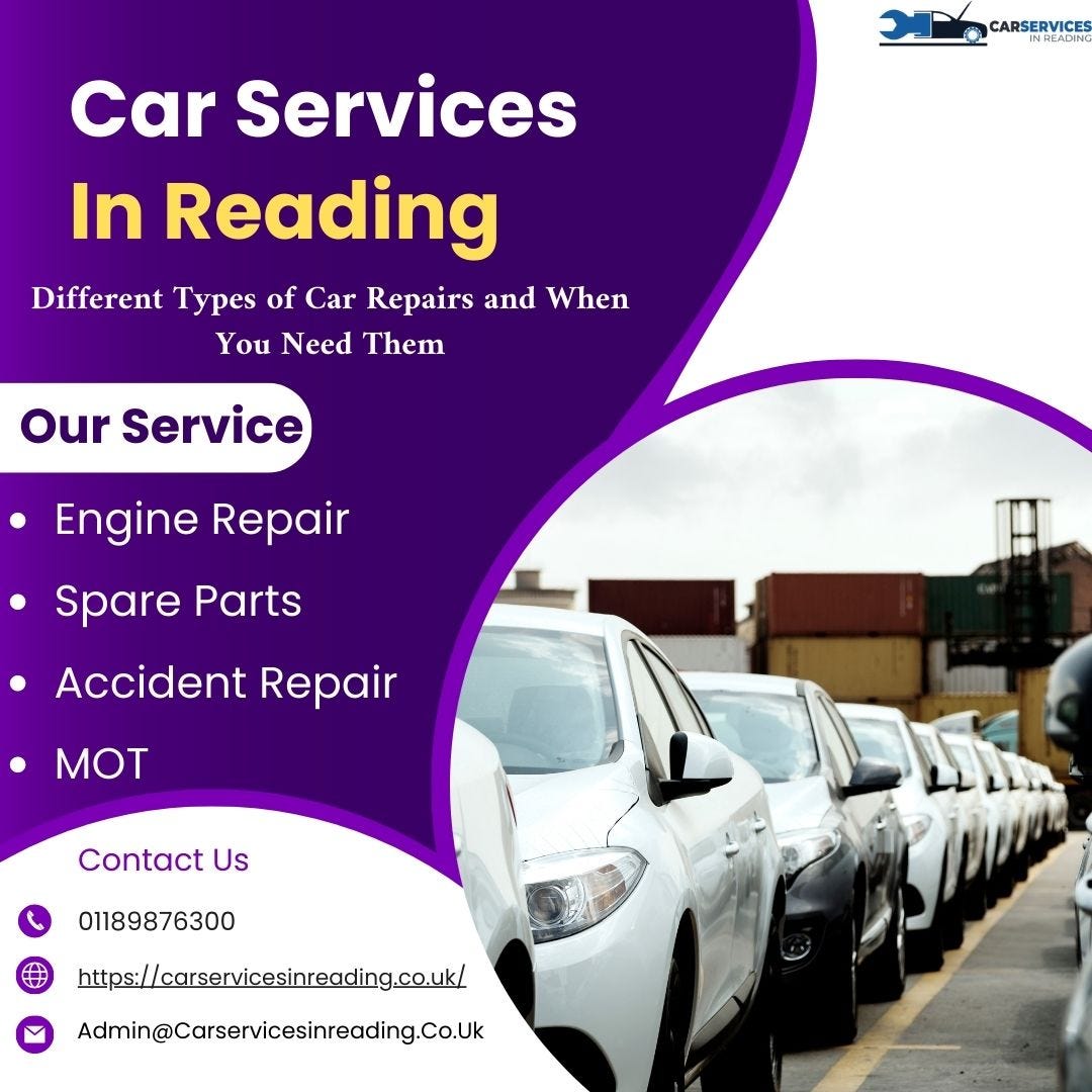 Understanding Different Types of Car Repairs and When You Need Them ...