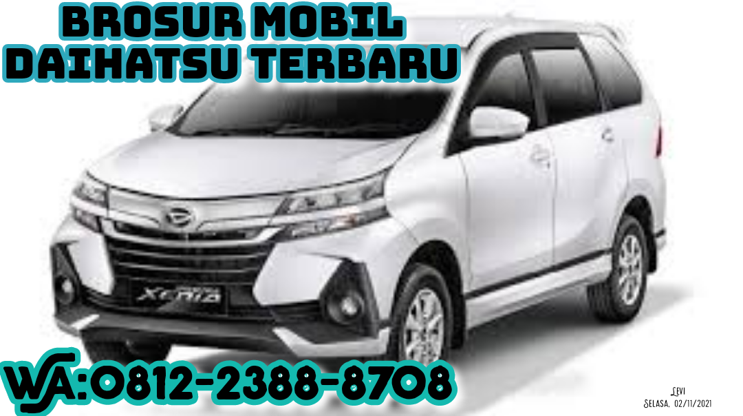 PERSYARATAN DI JEMPUT.! Wa 0812-2388-8708 Tabel Angsuran Mobil Daihatsu ...