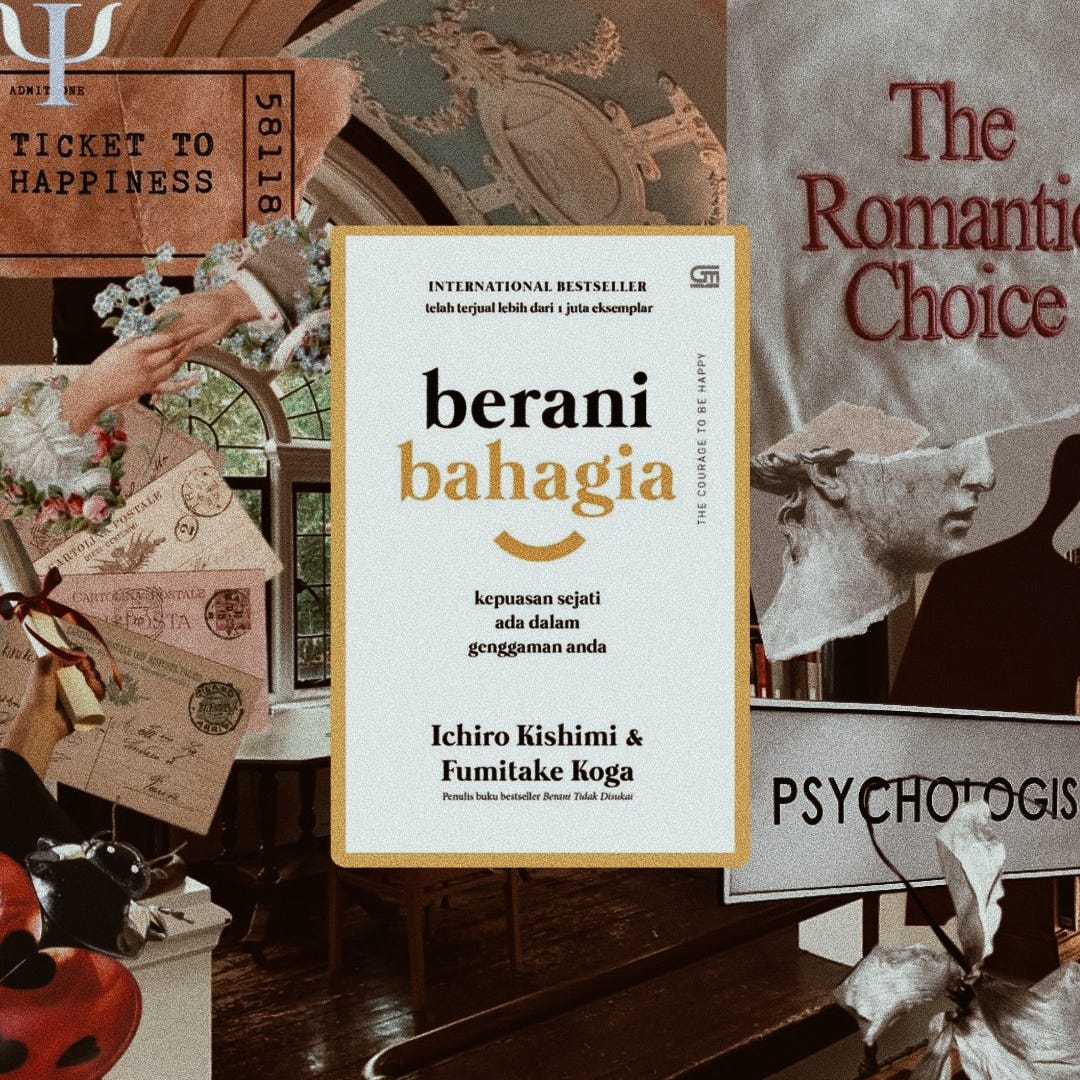Review Buku Berani Bahagia. 🌻🌻🌻 | by migynous | Medium
