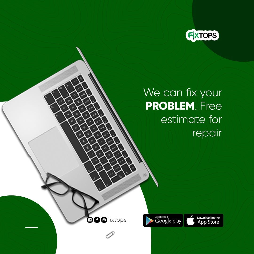 “FixTops 2.0: Redefining Tech Repair with Transparency and Efficiency ...