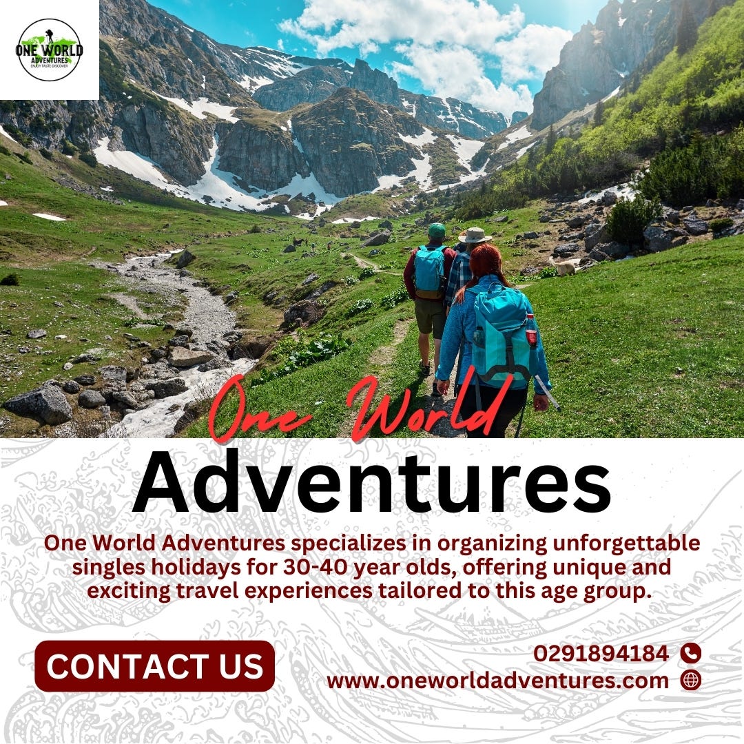 Singles Holidays For 30 40 Year Olds - Oneworldadventures - Medium