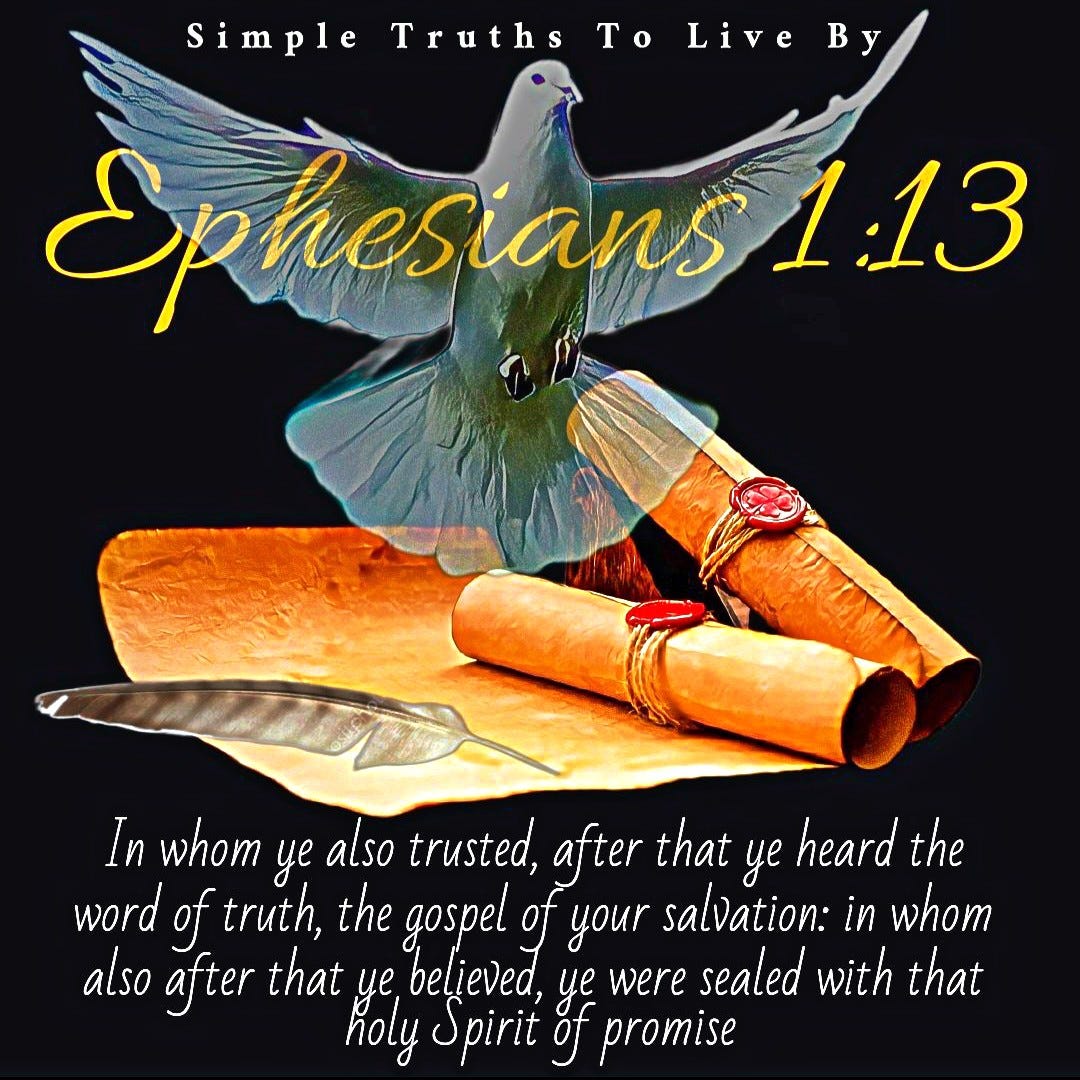 In whom ye also trusted, after that ye heard the word of truth, the ...