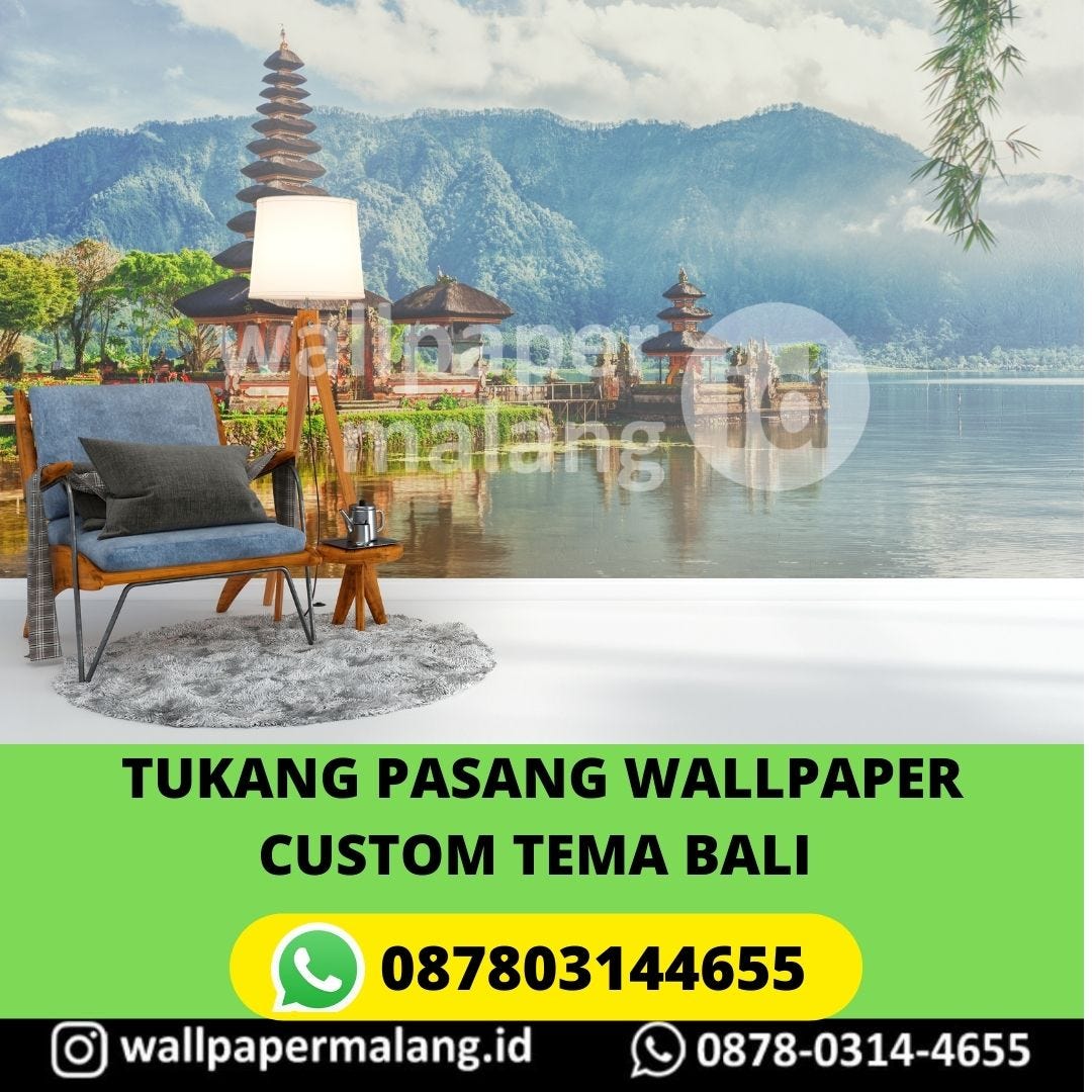 TUKANG PASANG WALLPAPER CUSTOM TEMA BALI | by Tukangwallpaper | Medium