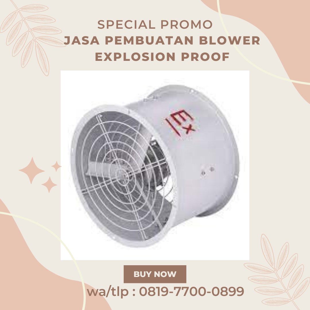 JASA PEMBUATAN MACAM-MACAM BLOWER | by Juragan Kontraktor Tangerang ...
