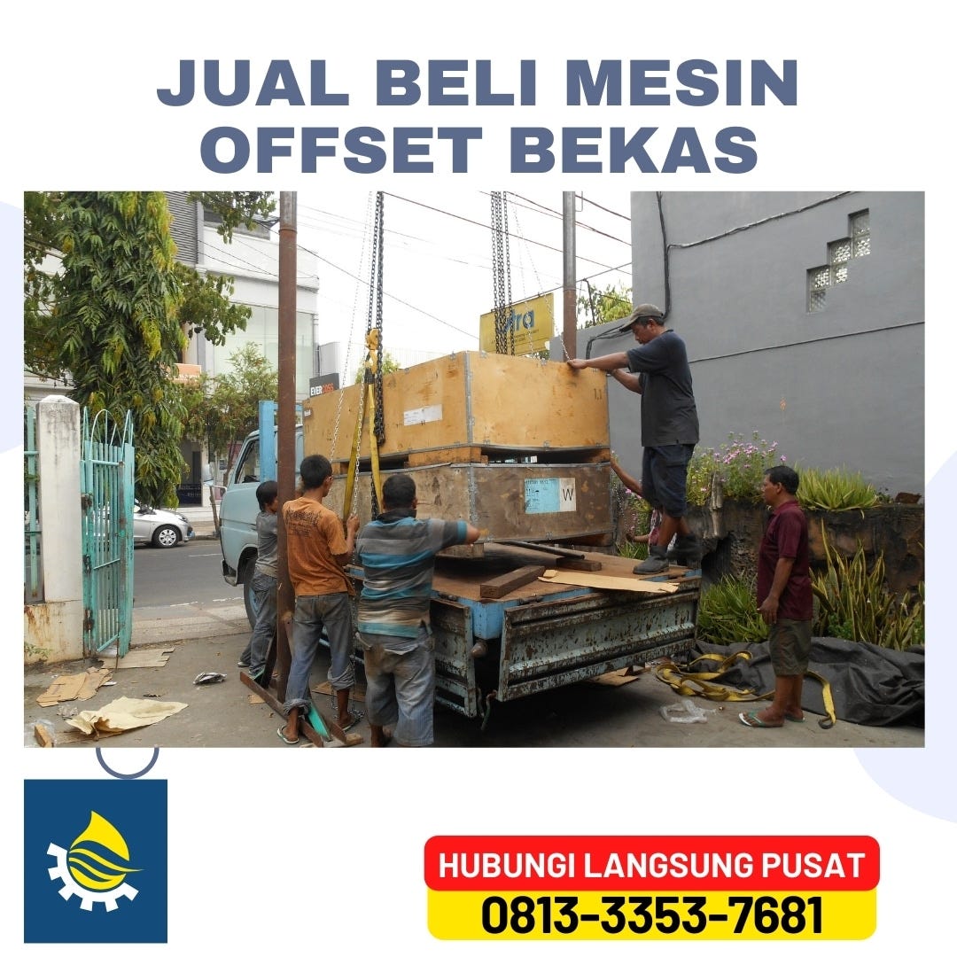 Jual Beli Mesin Offset Bekas TERLARIS Telp/WA : 0813-3353-7681 Jual ...