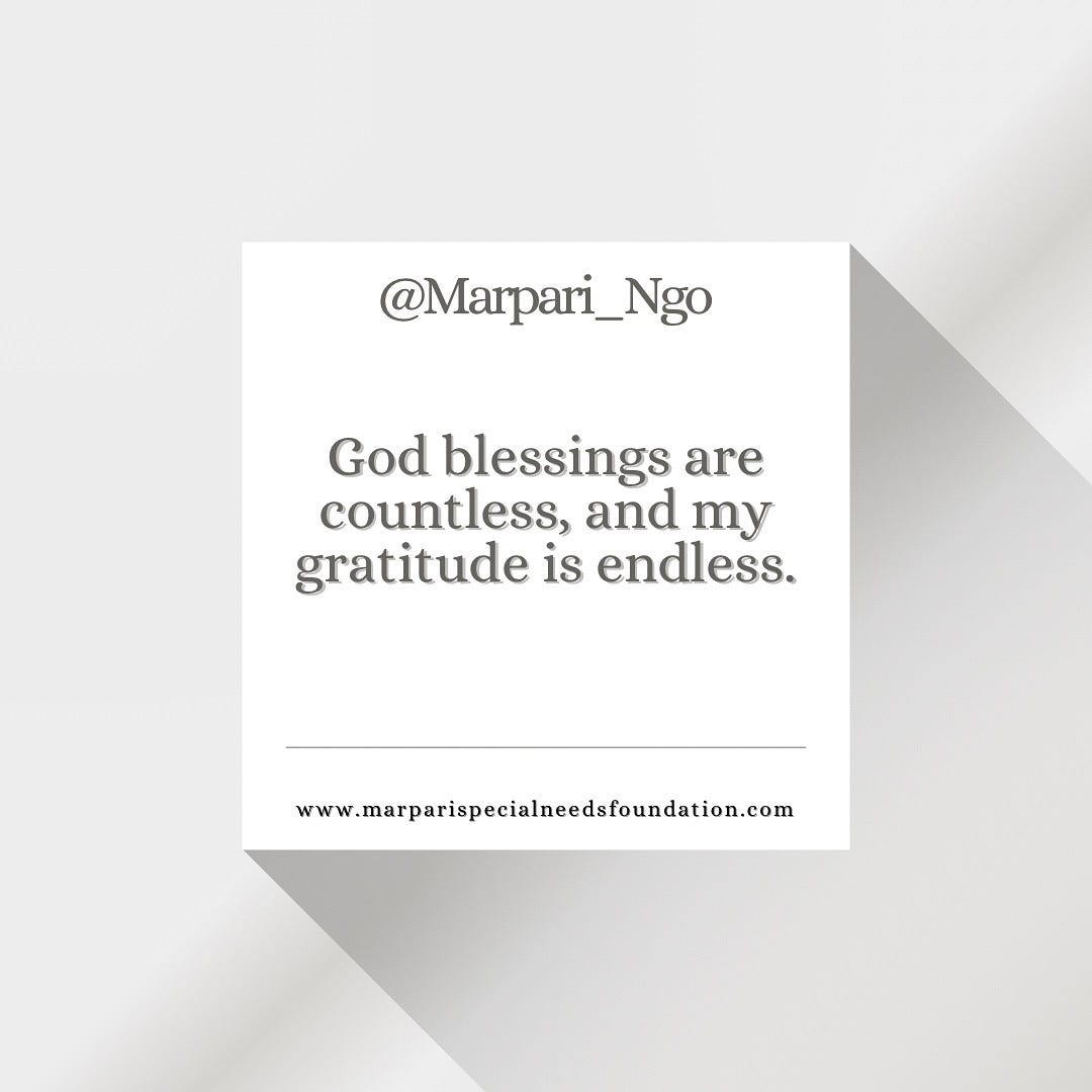 God blessings upon our life is countless. - Marpari Special Needs Foundation - Medium